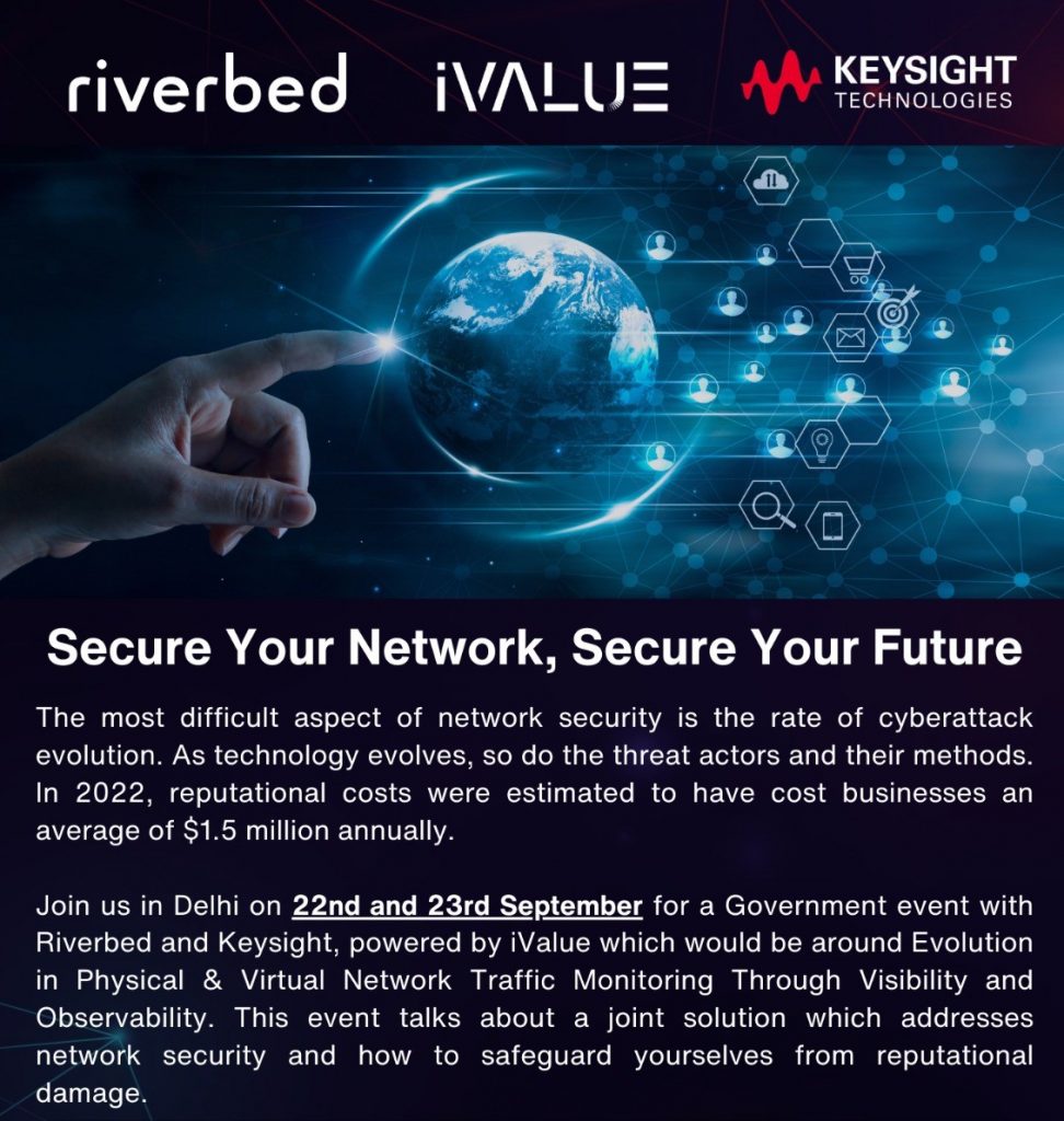 iValue | Riverbed | Keysight - Secure your Network, Secure Your Future - iValue India