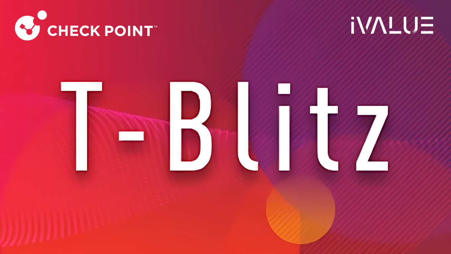 Checkpoint T-Blitz H2 Program - iValue India