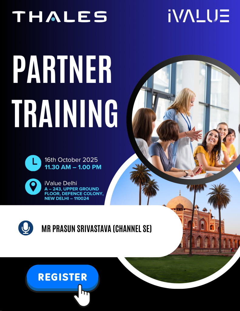 Thales Partner Training - Delhi - iValue India